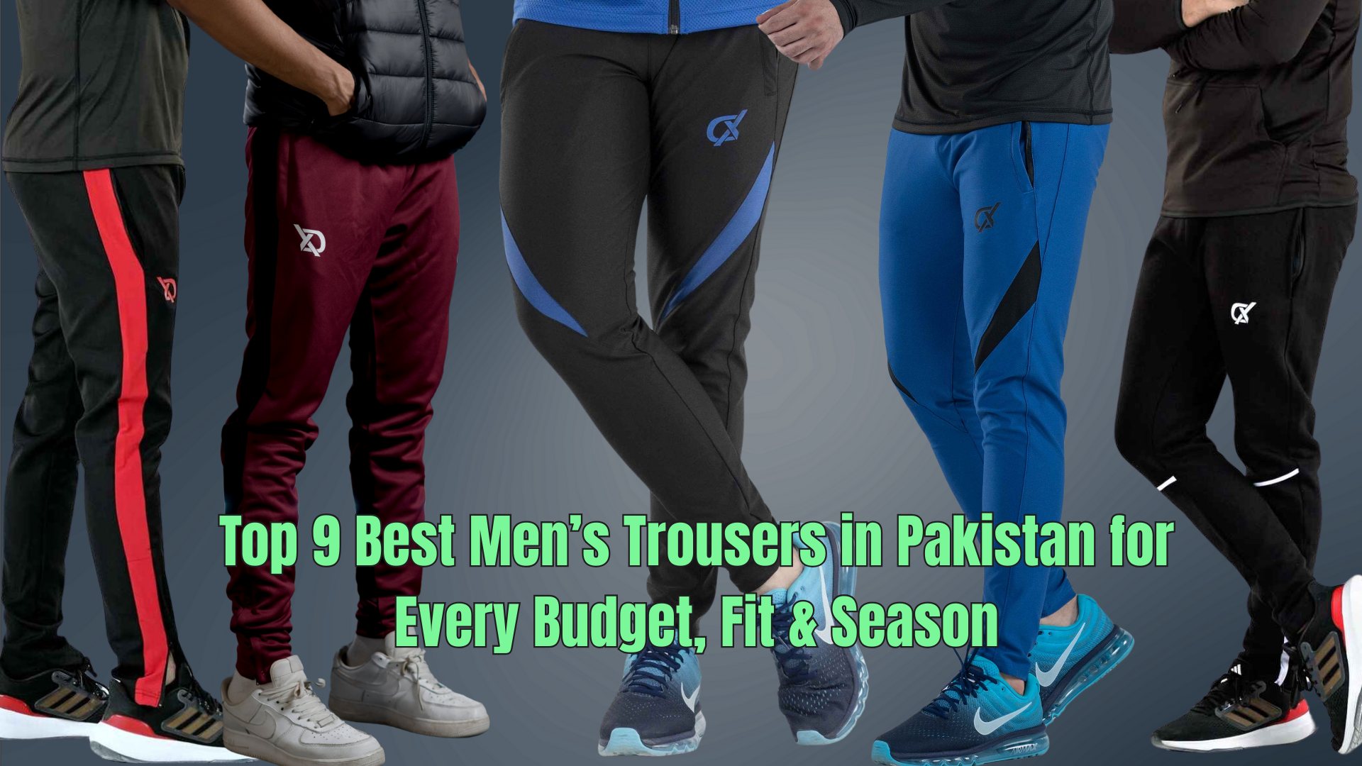 Top 9 Best Men’s Trousers in Pakistan - Cybex